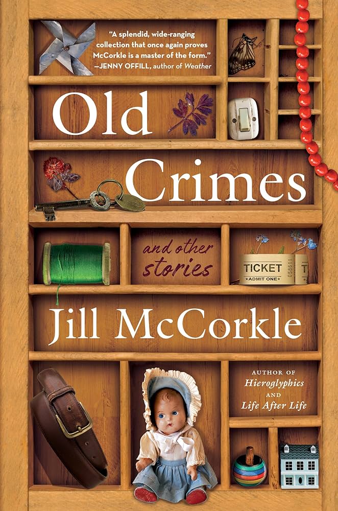Jill McCorkle's Old Crimes - Thacker Mountain Radio Hour
